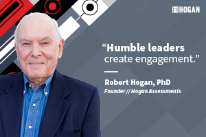 How Humble Leaders Create Engagement | Hogan Assessments